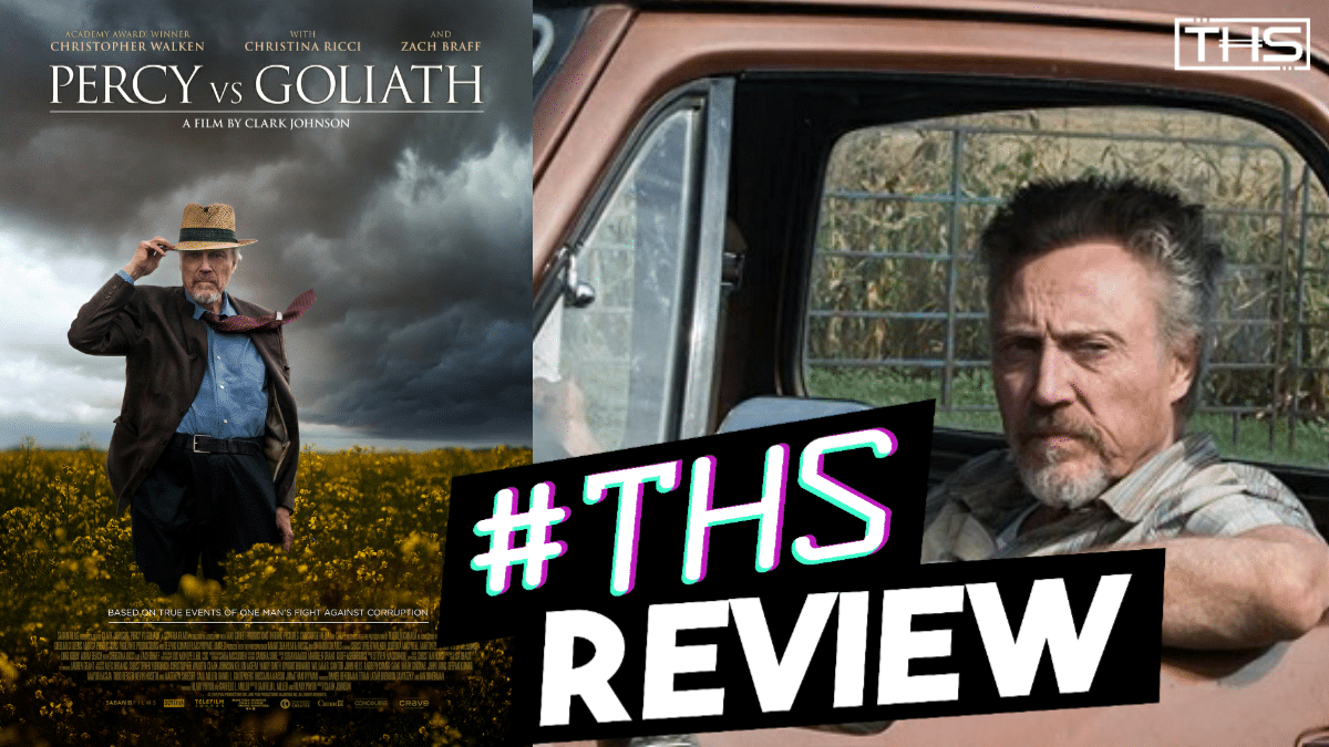 [Review] Percy vs Goliath - Christopher Walken's Best Performance In Years