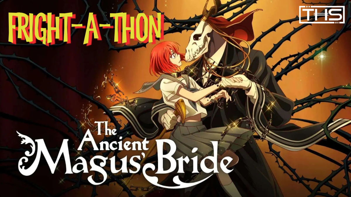 Secretly Spooky Anime For Your Halloween: "The Ancient Magus' Bride ...