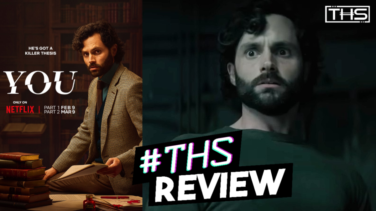 You Season 4, Part 2 - I'm sorry, WTF happened?! [REVIEW] - That Hashtag Show