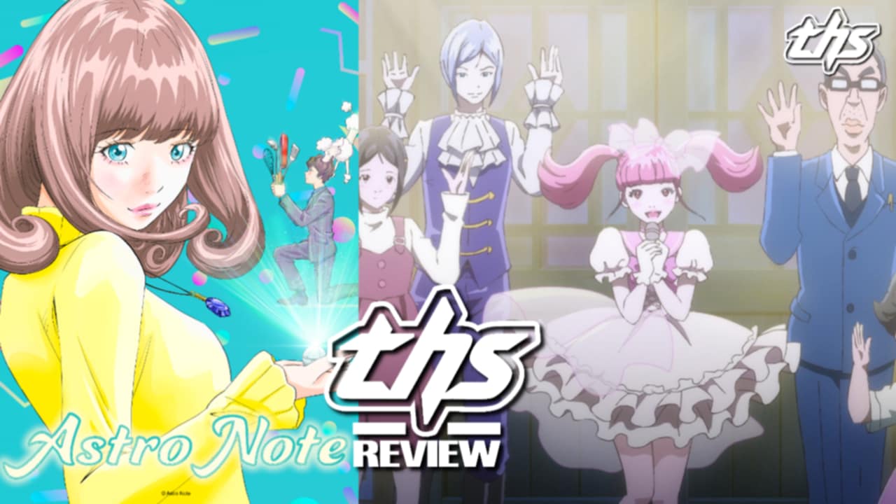 Astro Note Ep. 12: A Most Satisfying End [Review] - That Hashtag Show