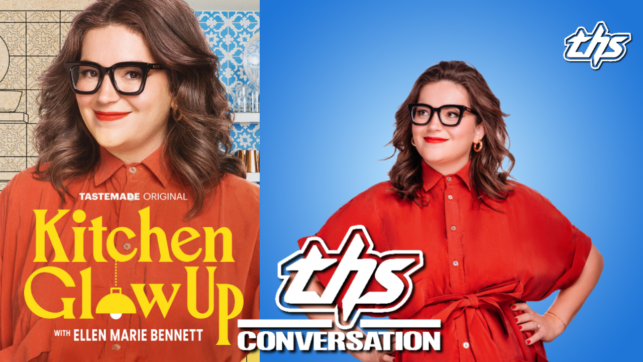 TASTEMADE'S KITCHEN GLOW-UP: Ellen Bennett [Interview] - That Hashtag Show