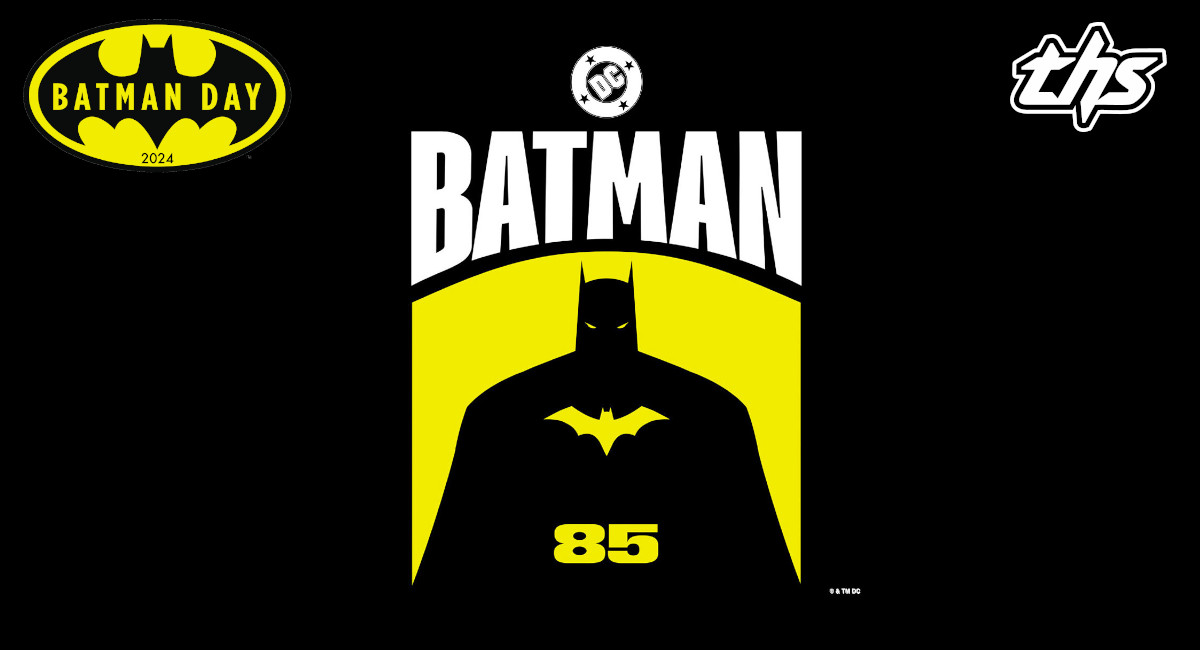 Celebrate Batman Day On September 21 - That Hashtag Show