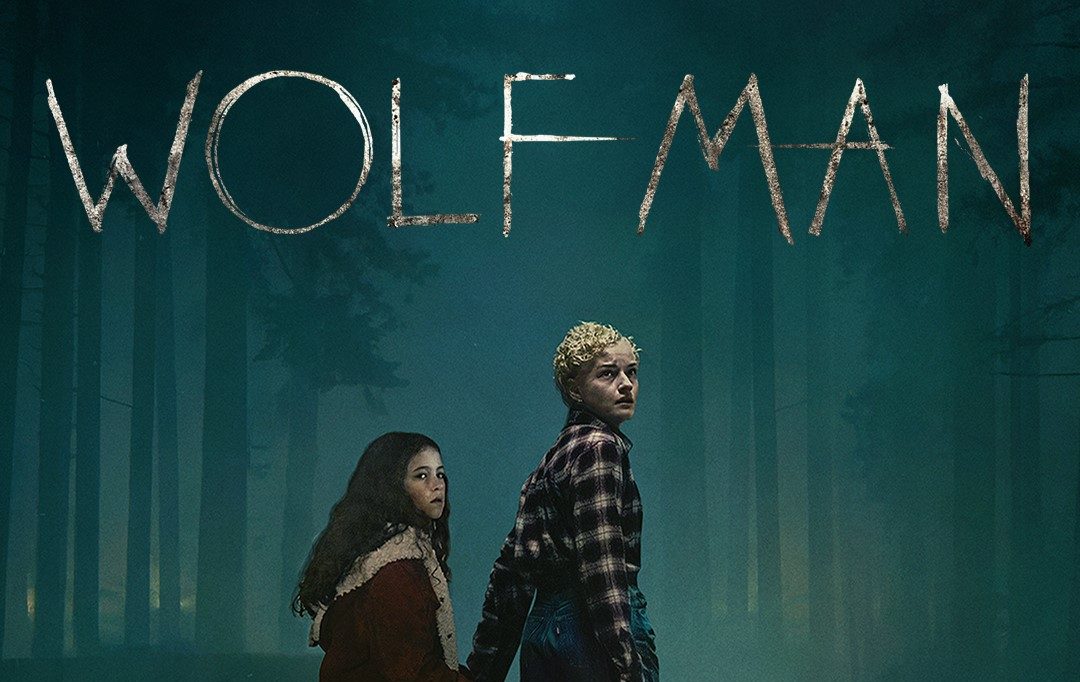 Scare Up IMAX Tickets to 'Wolf Man' Now - That Hashtag Show