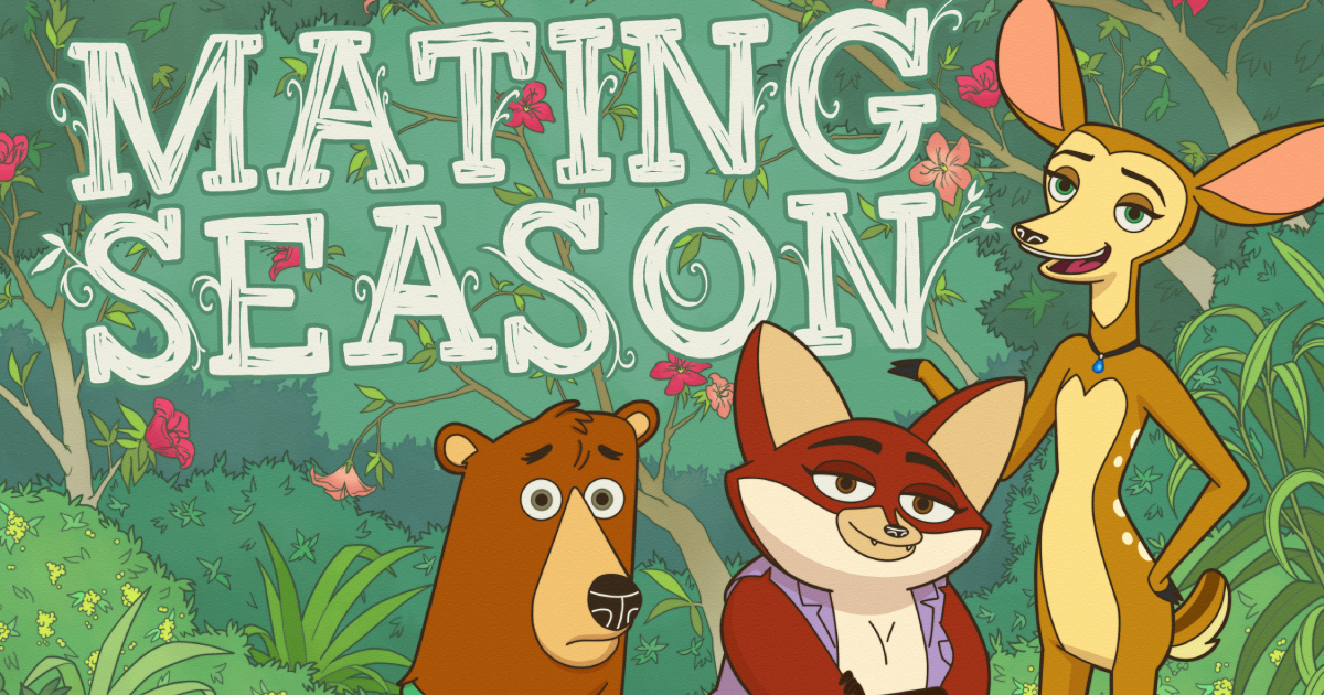 Netflix Announces Mating Season, Adult Animated Comedy Series - That Hashtag Show